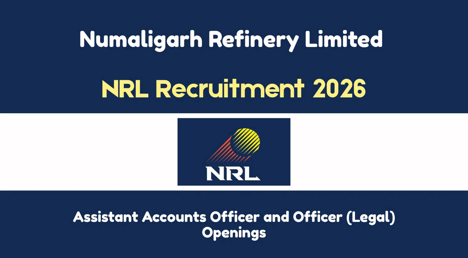 Numaligarh Refinery (NRL) Recruitment 2026, Apply Online for Assistant ...